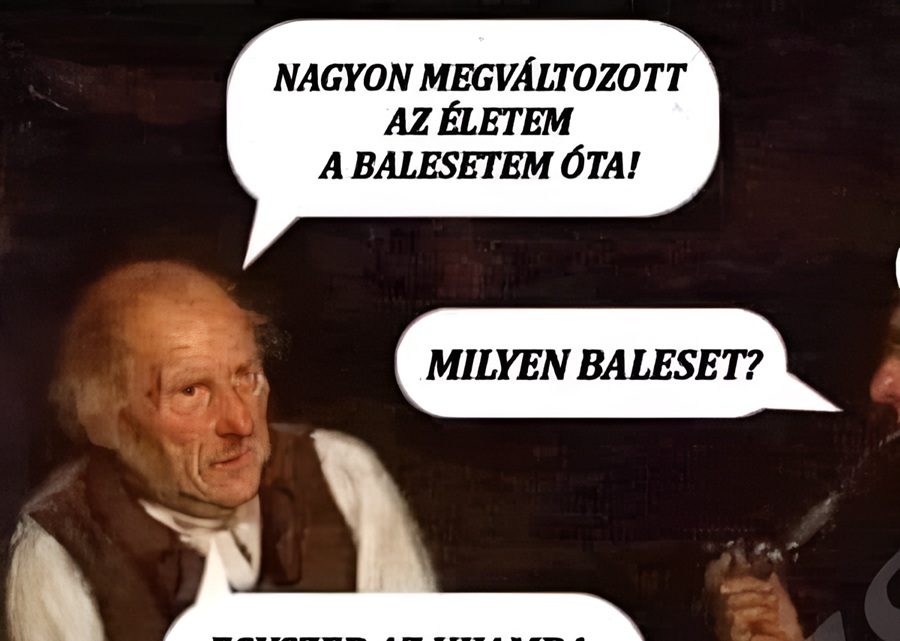 Nagyon megváltozott az életem – Egyhelyen